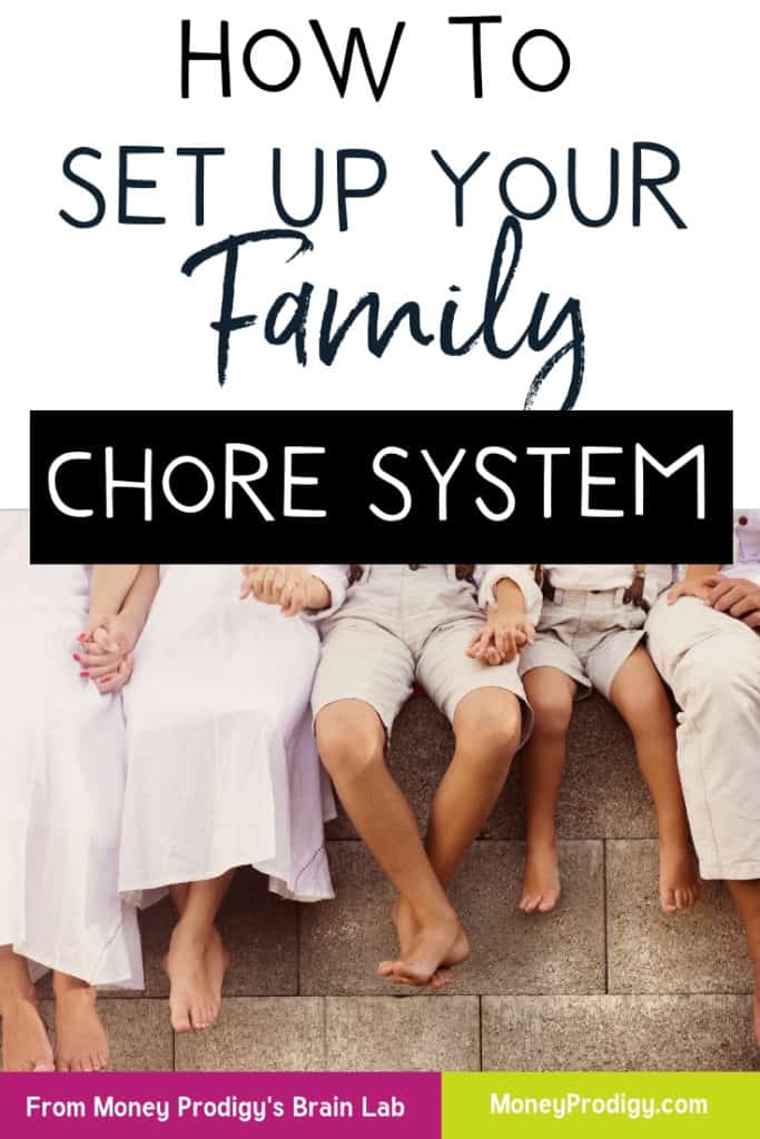 Get Family Chores Done with a Family Chore System - Money Prodigy