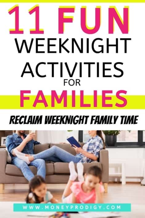 11 Weeknight Family Activities (that Fit into Your Routine)