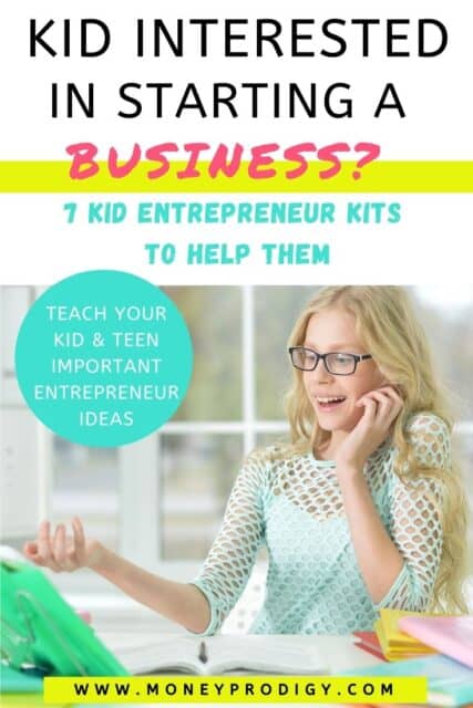 7 Kid Entrepreneur Kits (Gifts for Kid Entrepreneurs)
