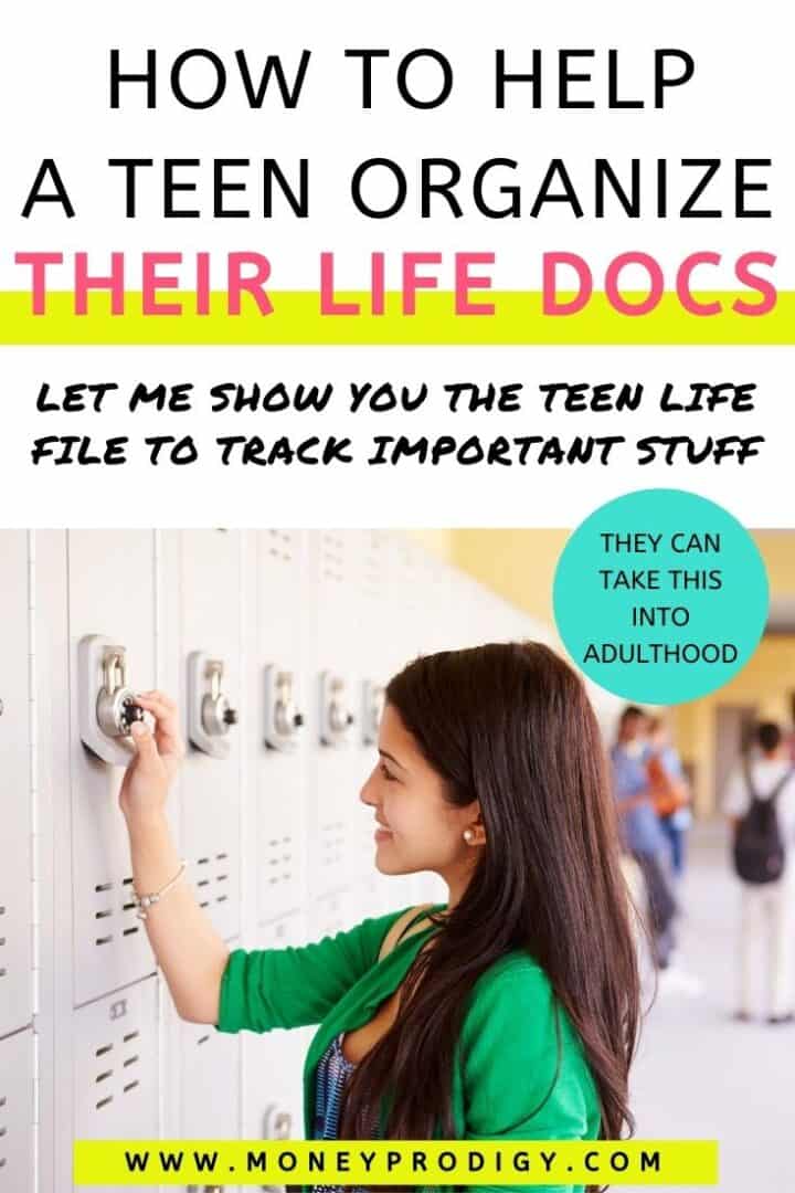 How to Help a Teenager get Organized (Create a Teen Life File)
