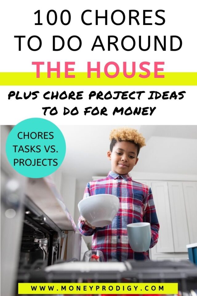 100 Chores to Do Around the House (Kids & Teens)
