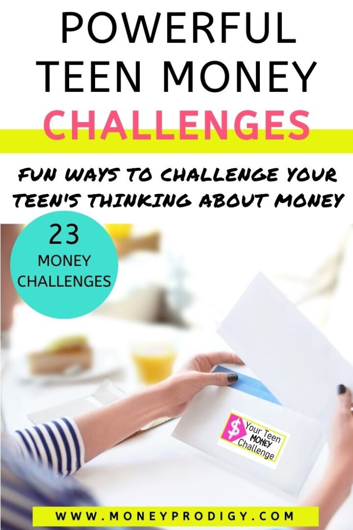 23 Powerful Teen Money Challenges (Oh, the Learning!)