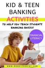 50 Banking Activities for Kids (Student Financial Literacy)