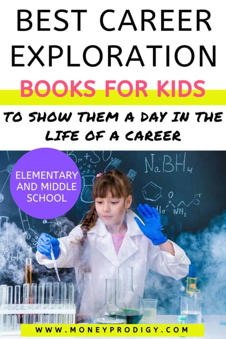23 Career Books for Kids (Elementary + Middle School Students)