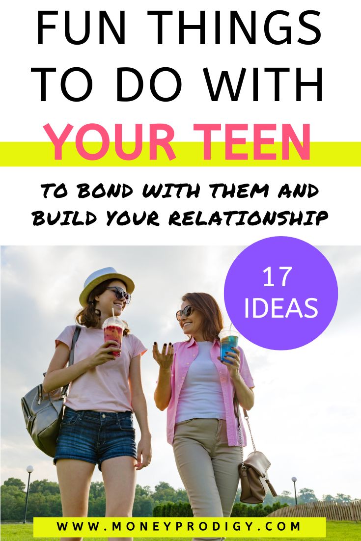 17 Activities to do with Teenagers (Family Activities with Teens)