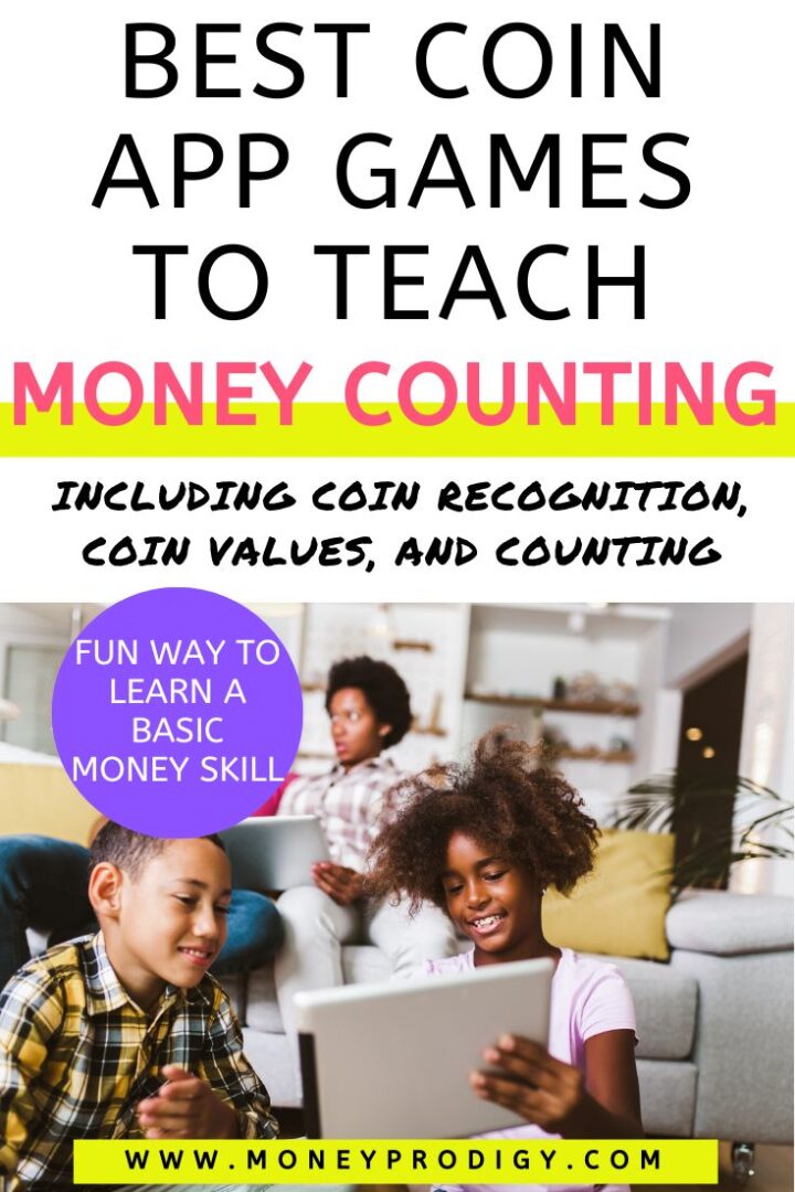 Best Apps to Teach Kids to Count Money (13 Free Count Money Apps)